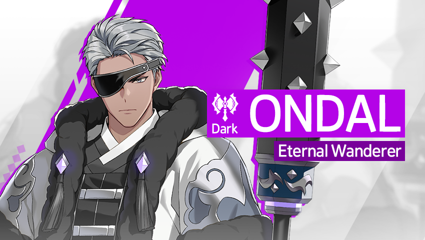 [Notice] Introducing Hero - Ondal (Dark)