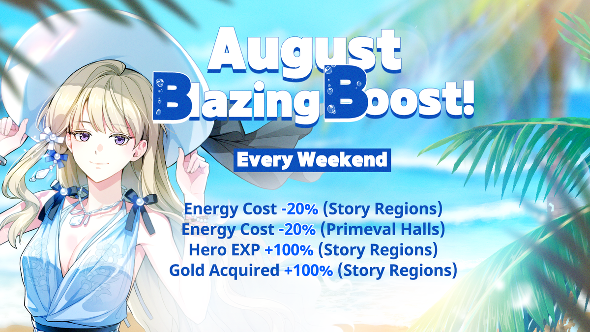 [Event] August Blazing Boost!